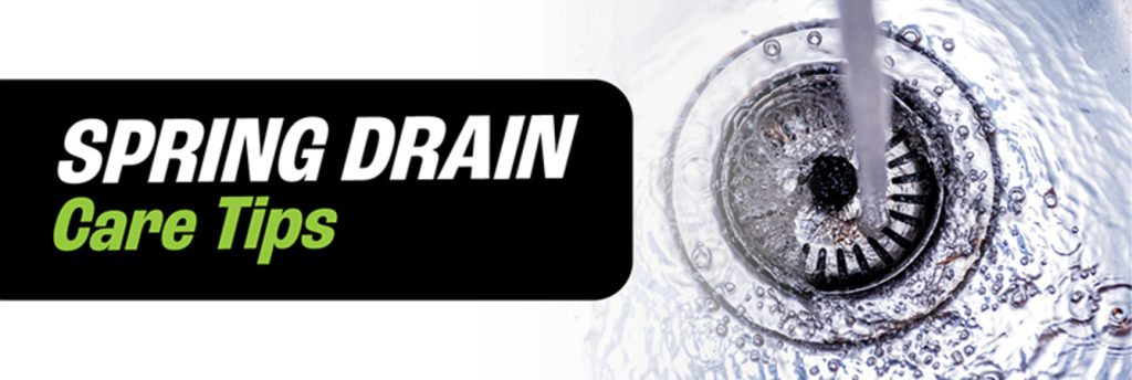 Spring Drain Care Tips